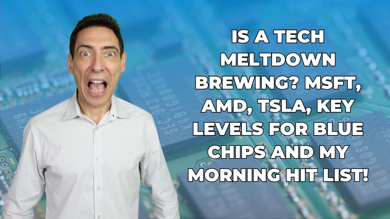 Is a Tech Meltdown Brewing? MSFT, AMD, TSLA and Key Levels for Blue ...