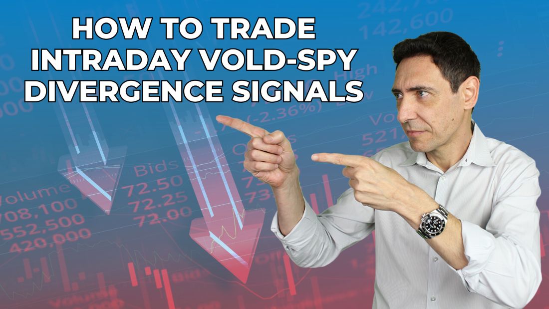 How to Trade Intraday VOLD-SPY Divergence Signals - The TradingPub