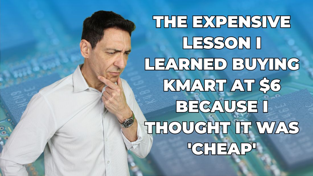 The Expensive Lesson I Learned Buying Kmart at $6 Because I Thought It ...