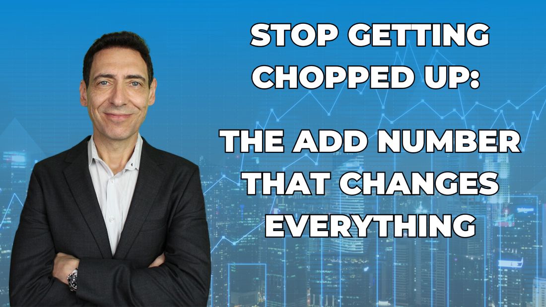 Stop Getting Chopped Up: The ADD Number That Changes Everything - The ...